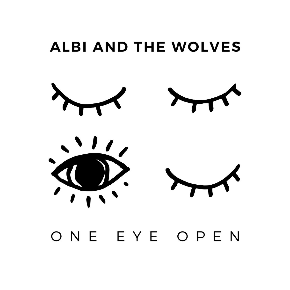 One Eye Open | Albi & The Wolves
