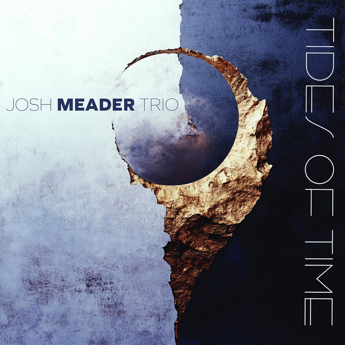 Tides of Time | Josh Meader