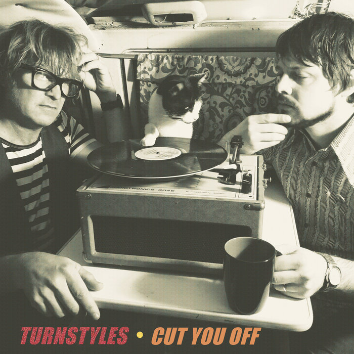 Cut You Off | Turnstyles