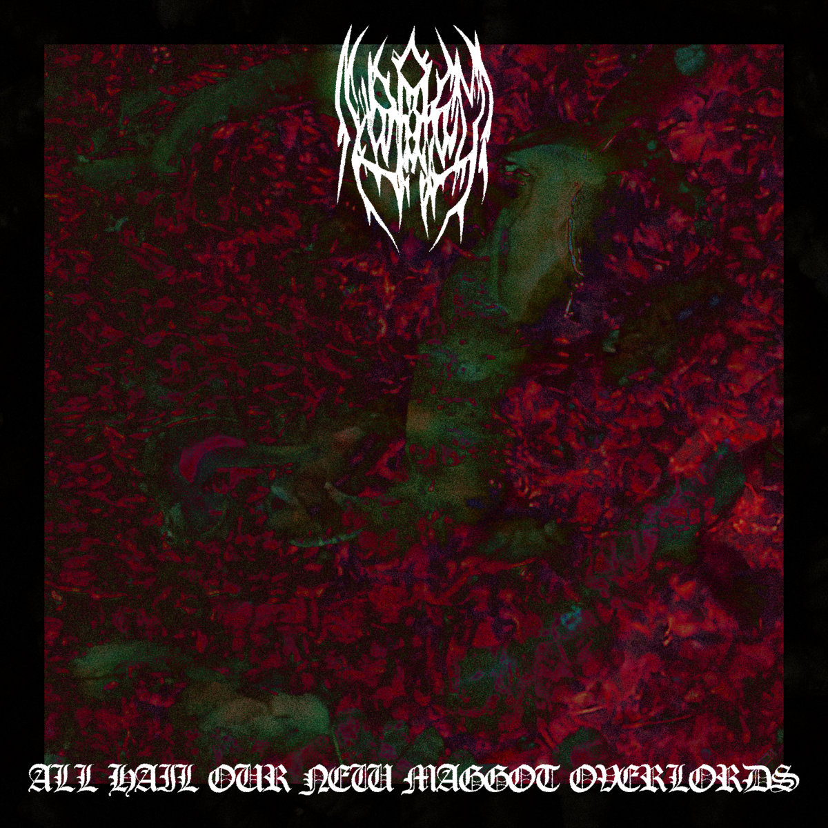 All hail our new Maggot overlords | Uzbelath