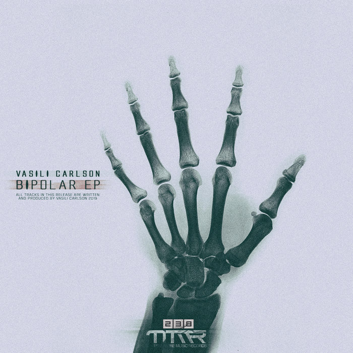 Bipolar EP | Vasili Carlson | TMM Recordings