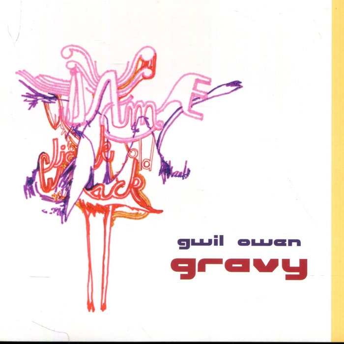 Gravy | Gwil Owen