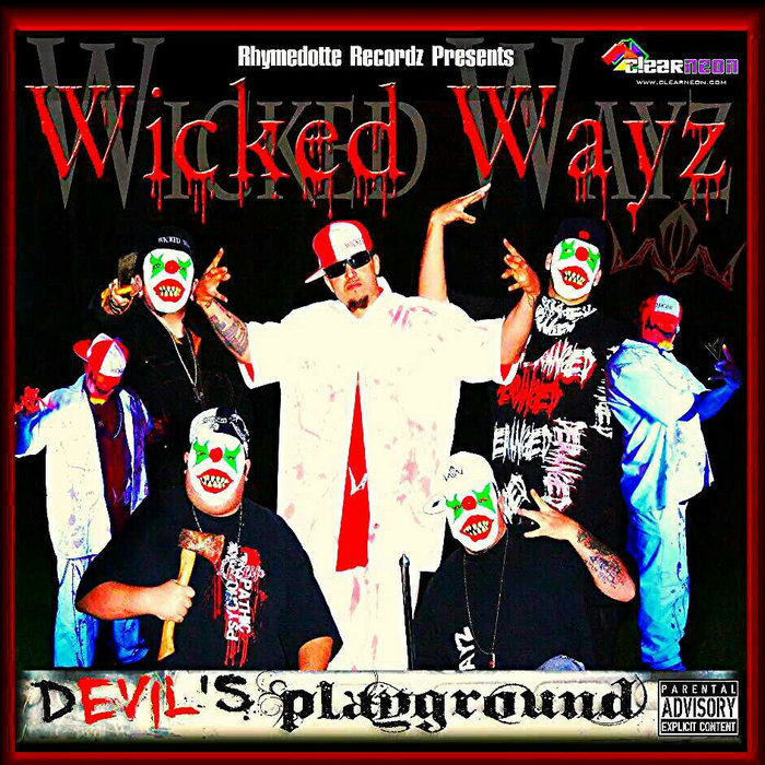 Devil's Playground | Wicked Wayz | Devilboy/WickedWayz