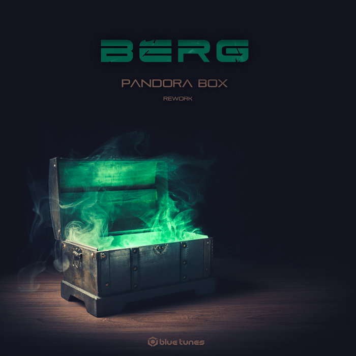 Pandora Box (Rework) | Berg | Blue Tunes Records
