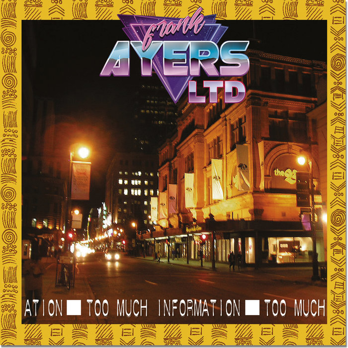 Too Much Information EP | Frank Ayers