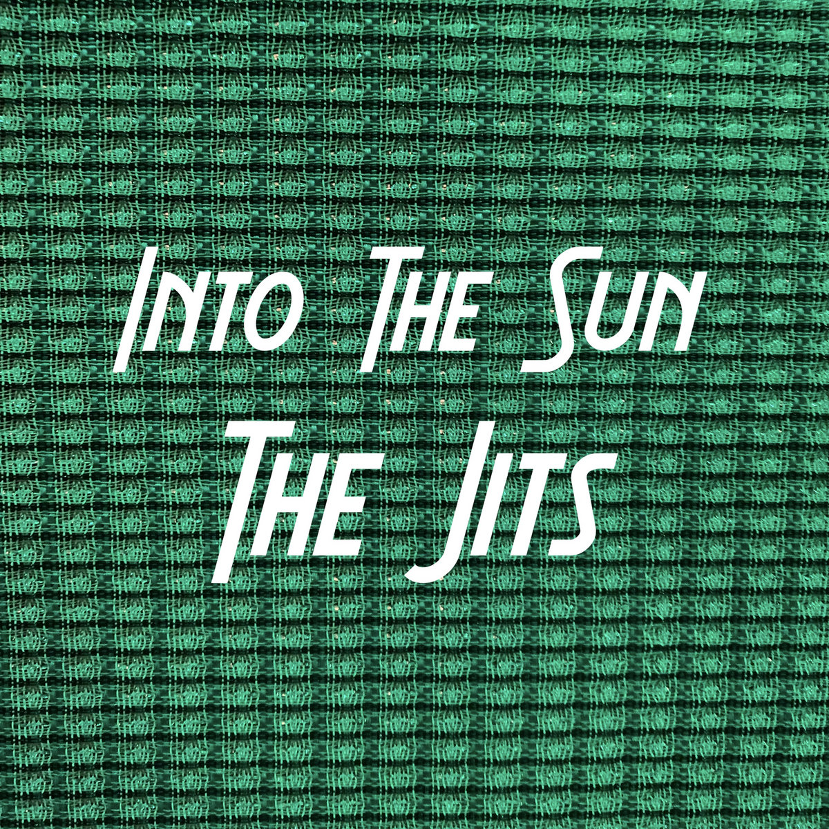 Into The Sun | The Jits