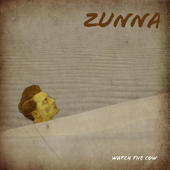 Zunna | Watch the Cow