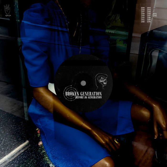 Before Da Generation | Broken Generation | BROKEN_CANYON
