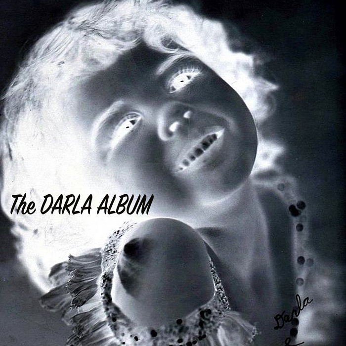 The Darla Album | The Ajohnson Project
