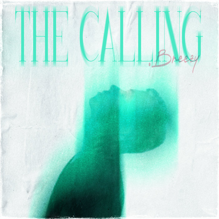 The Calling (Extended) | .breezy | Slyckr Records