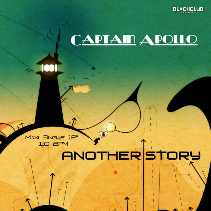 Captain Apollo - Another Story | Beach Club Records