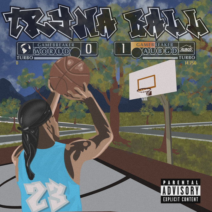 Tryna Ball | King Sage