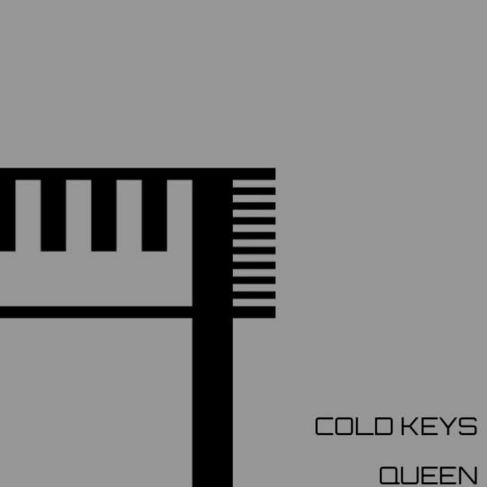 Queen | Cold Keys