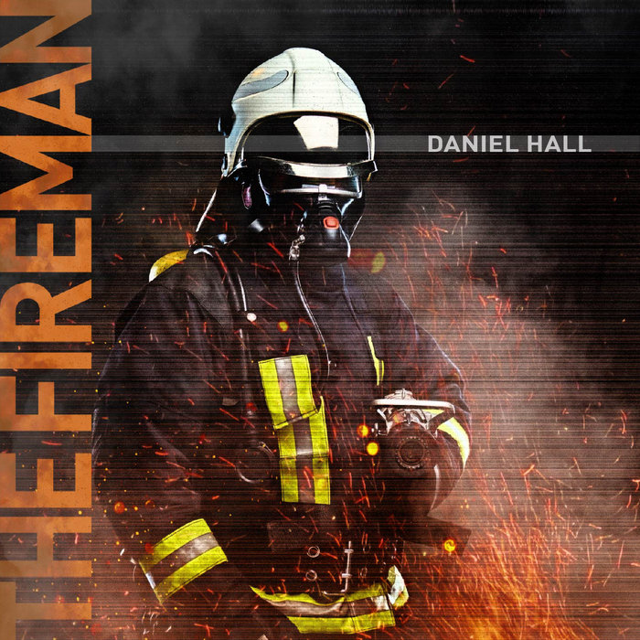 The Fireman | Daniel Hall / Emerge1