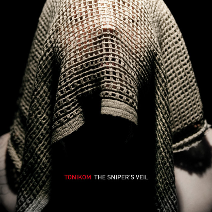 the sniper's veil | tonikom | hymen records
