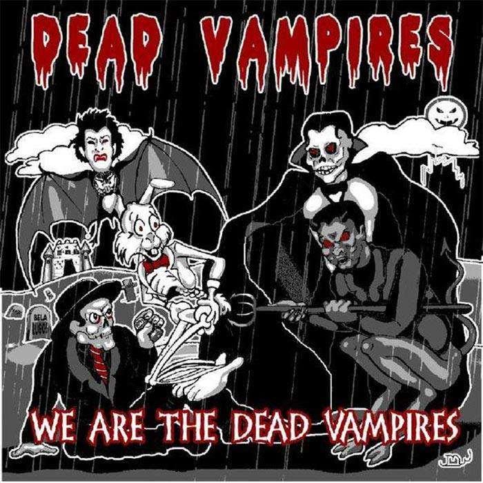 We Are The Dead Vampires | Dead Vampires
