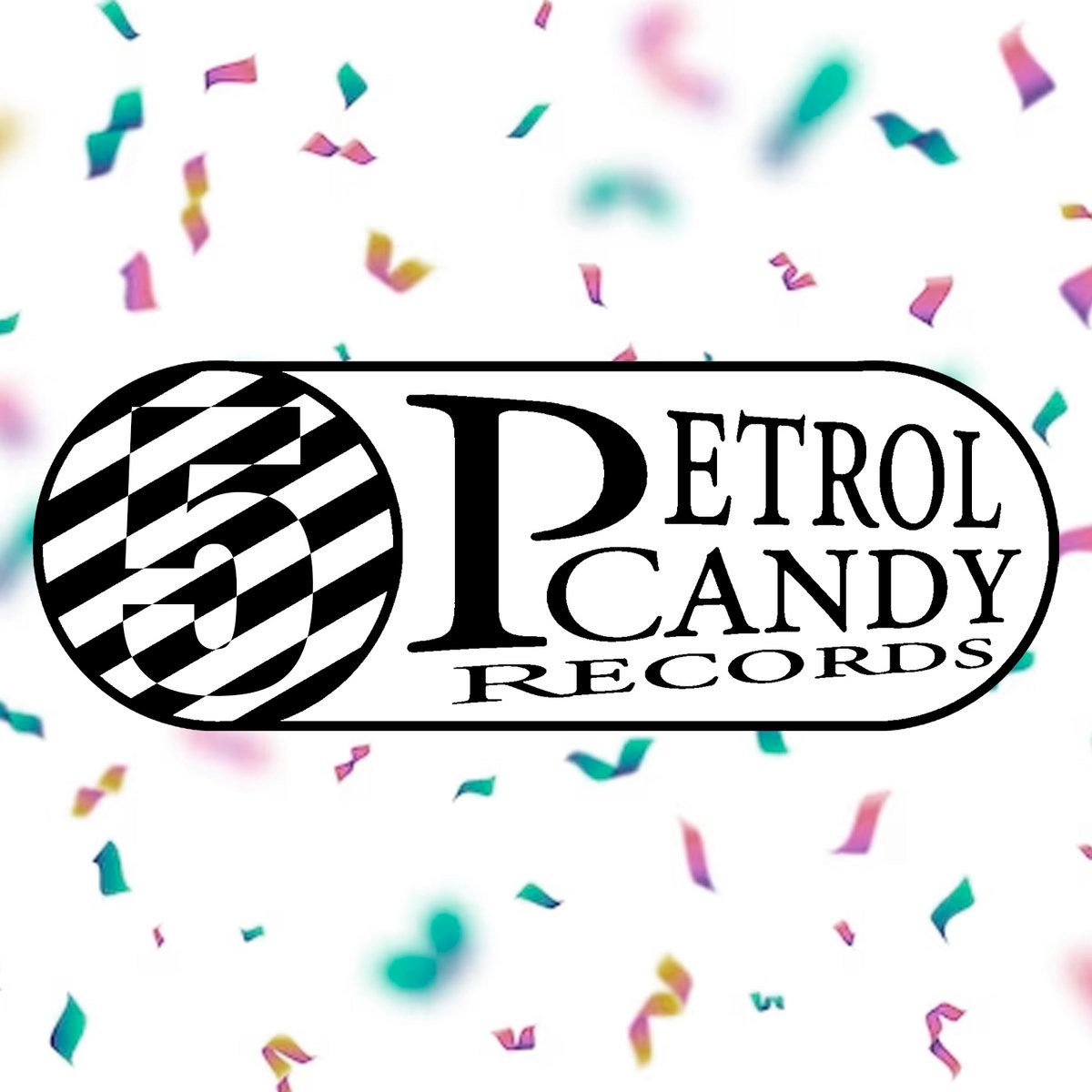 Petrol Candy Records 5 | Various Artists | Petrol Candy Records
