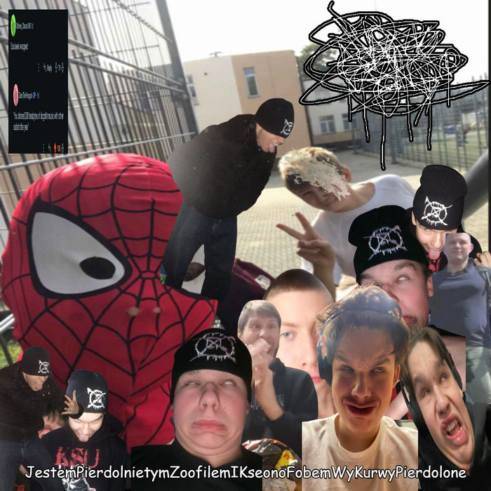 JestemPierdolnietymZoofilemIKseonoFobemWyKurwyPierdolone | PUSAK GRIND ...