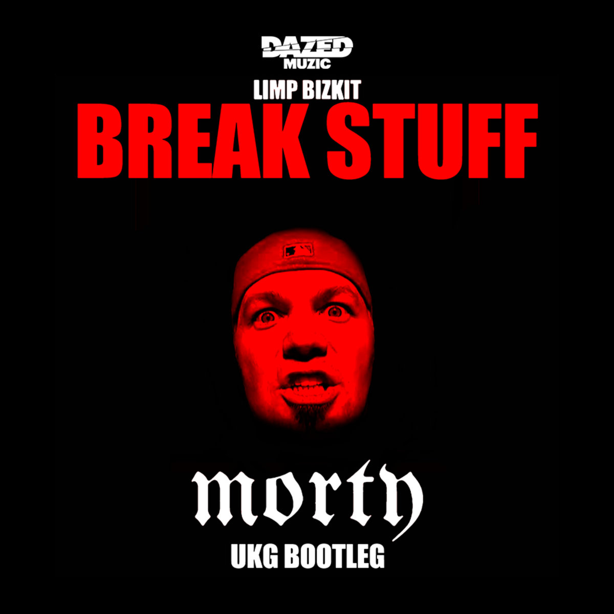 Limp Bizkit - Break Stuff (Morty UKG Bootleg) | Morty