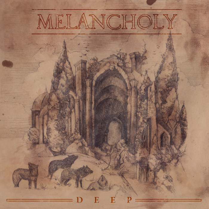 Deep | Melancholy | MELANCHOLY
