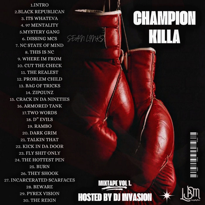 CHAMPION KILLA | SEAN LINKS | Sean Links
