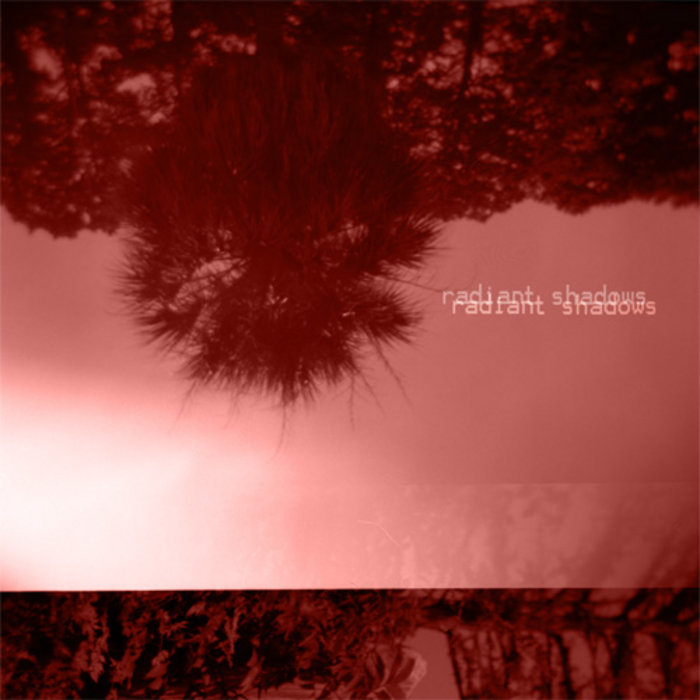 radiant shadows | radiant shadows