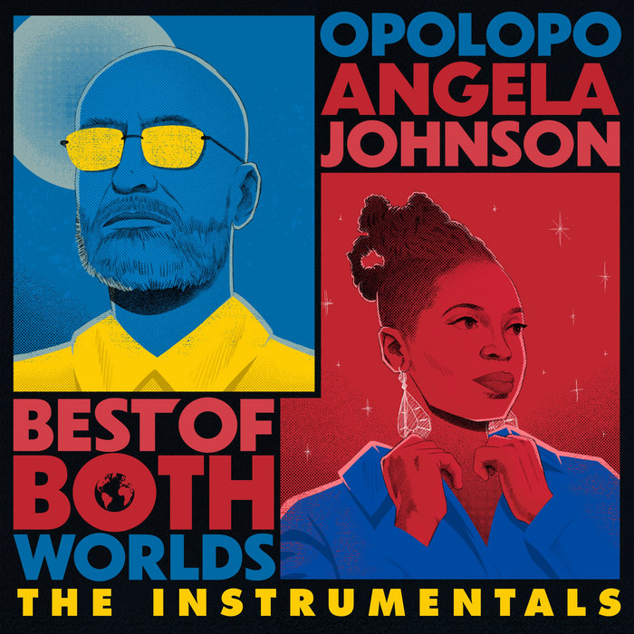 Best Of Both Worlds (The Instrumentals) | Opolopo & Angela Johnson ...