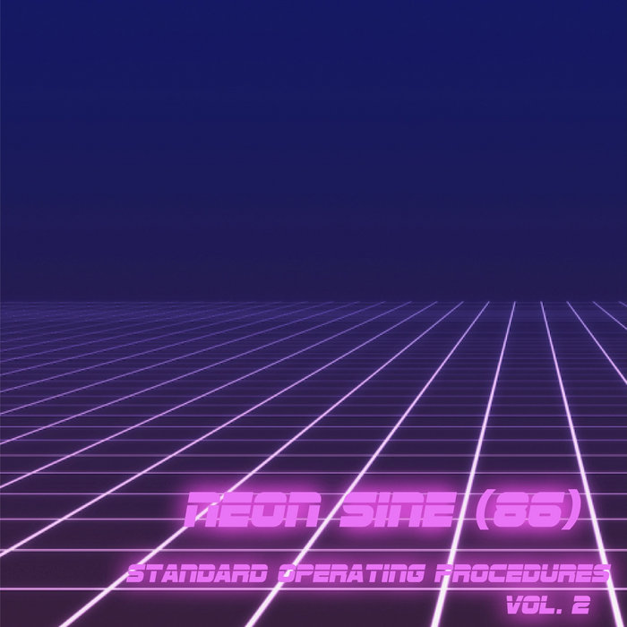 Standard Operating Procedures Vol. 2 | neon sine (86)
