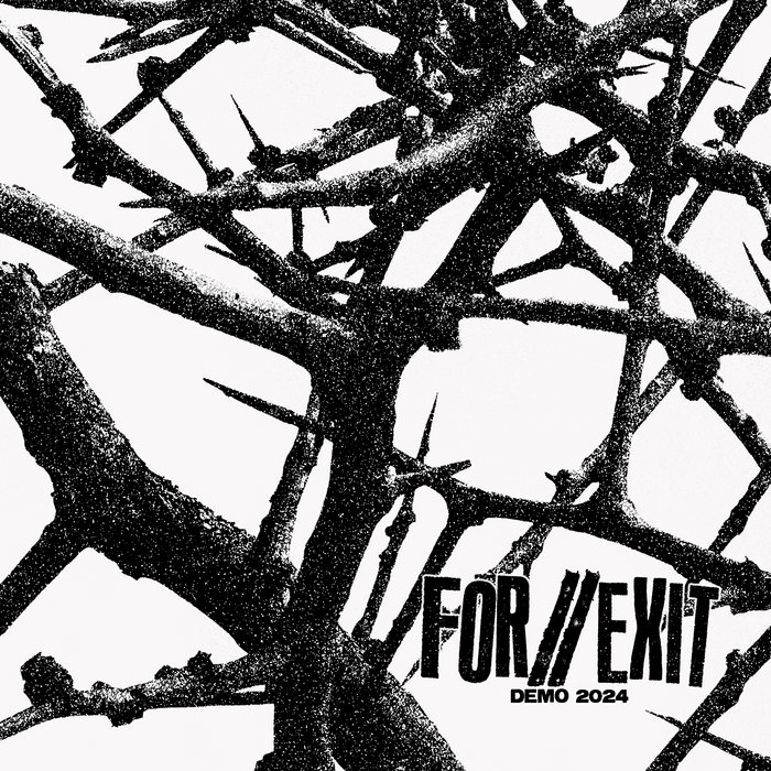 Demo 2024 | FOR//EXIT