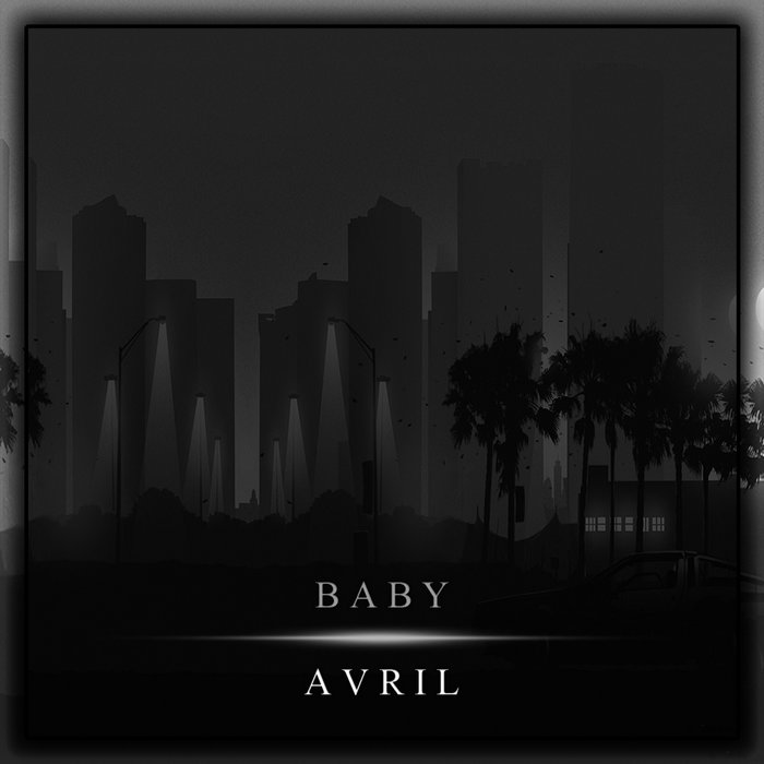 Baby | Avril