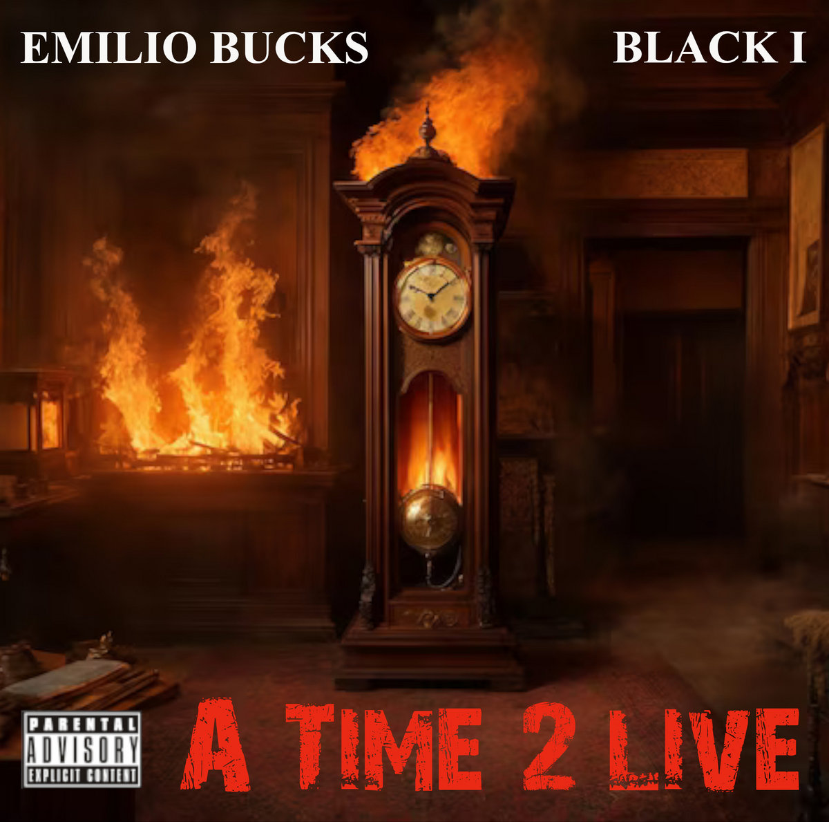 A Time 2 Live | Emilio Bucks & Black I | Emilio Bucks Presents......