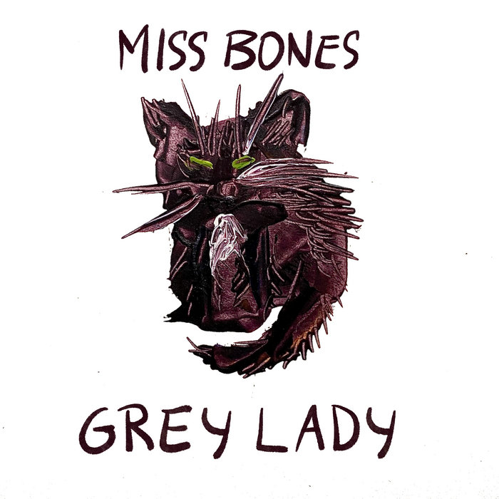 Grey Lady | Miss Bones