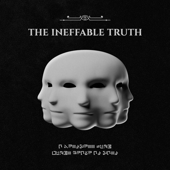 The Ineffable Truth | G Jones