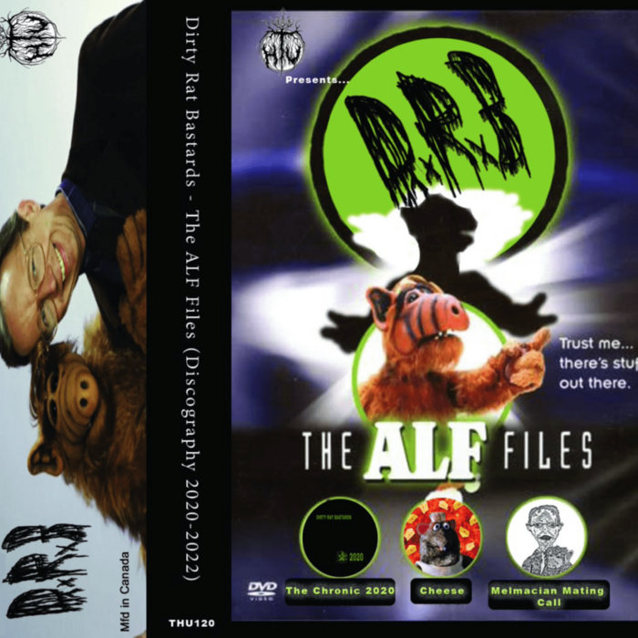THE ALF FILES | DIRTY RAT BASTARDS | Tape House USA