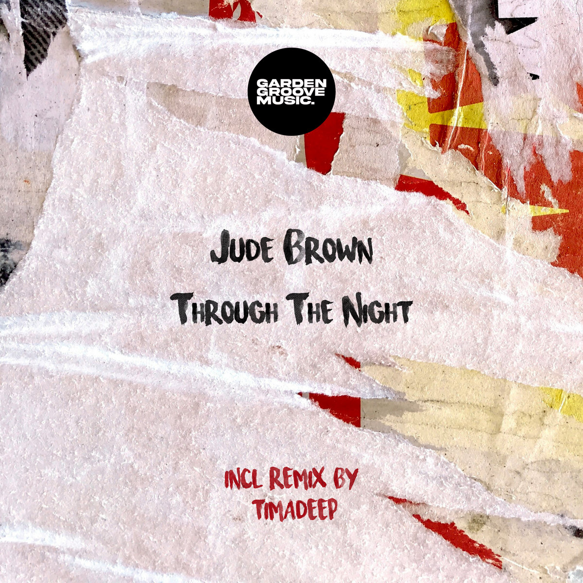 Through The Night | Jude Brown | Garden Groove Music