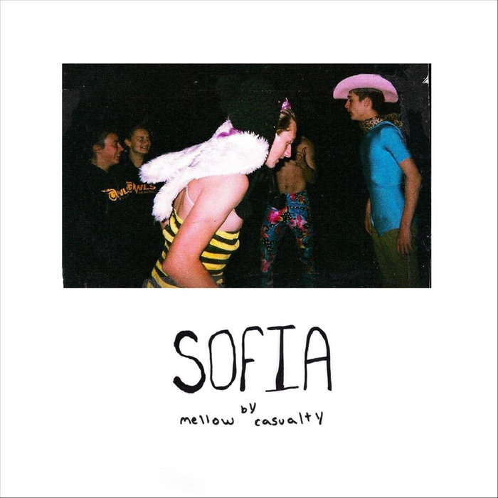 SOFIA | Mellow Casualty