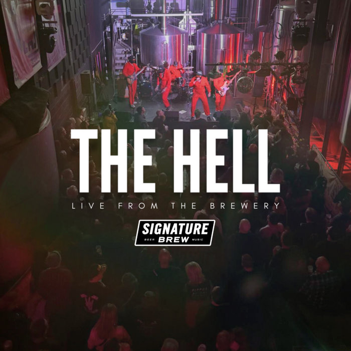 THE HELL Live From The Brewery | THE HELL