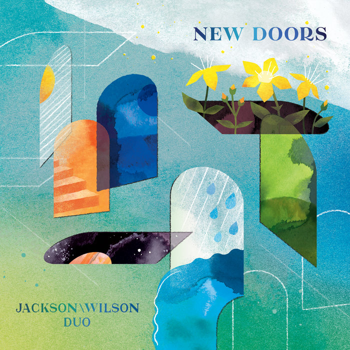 New Doors | Jackson\Wilson Duo | Sam Wilson