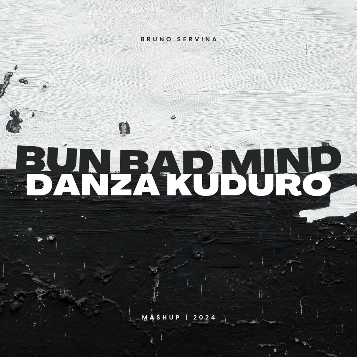 BUN BAD MIND X DANZA KUDURO | Dj Bruno Servina