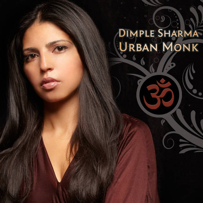 Urban Monk | Dimple Sharma