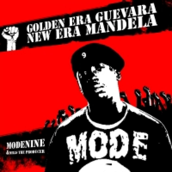 Golden Era Guevara New Era Mandela | Modenine