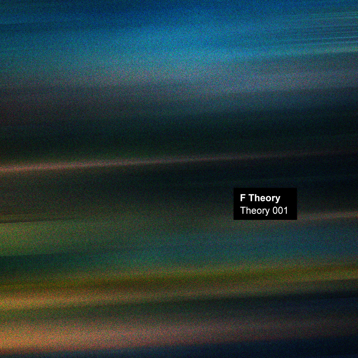 F Theory - Theory 001 | Fran LF, Franco Rossi | FRAN LF