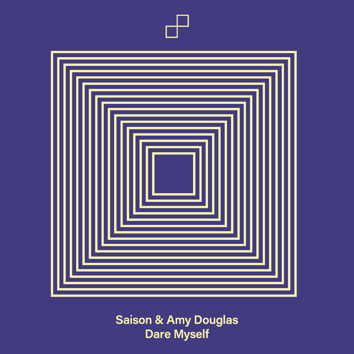 Dare Myself | Saison & Amy Douglas | Future Disco