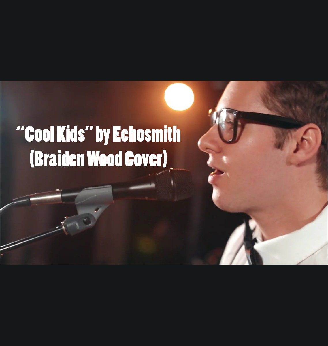 "Cool Kids" by Echosmith (Braiden Wood Cover) | Braiden Wood