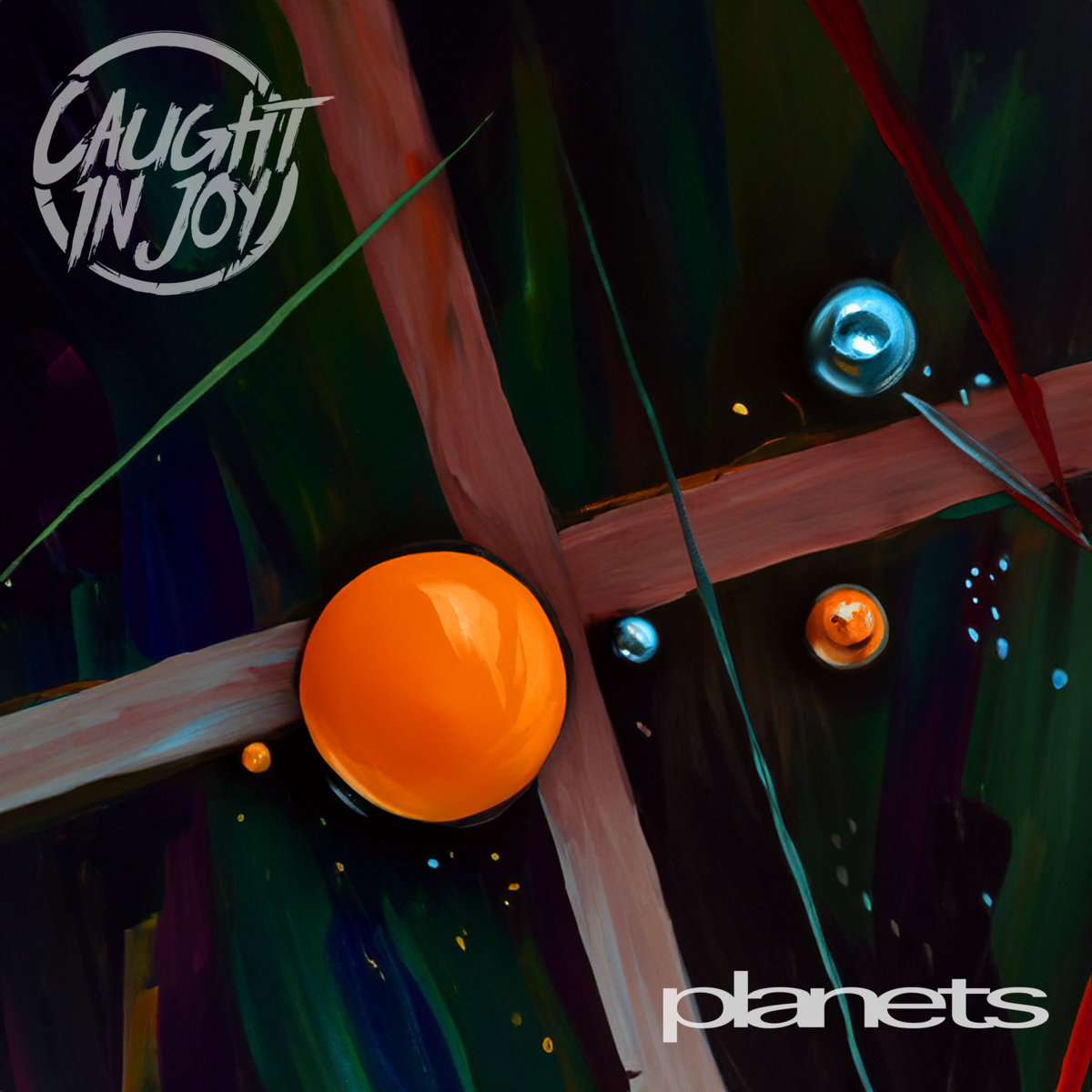 Planets | Caught In Joy