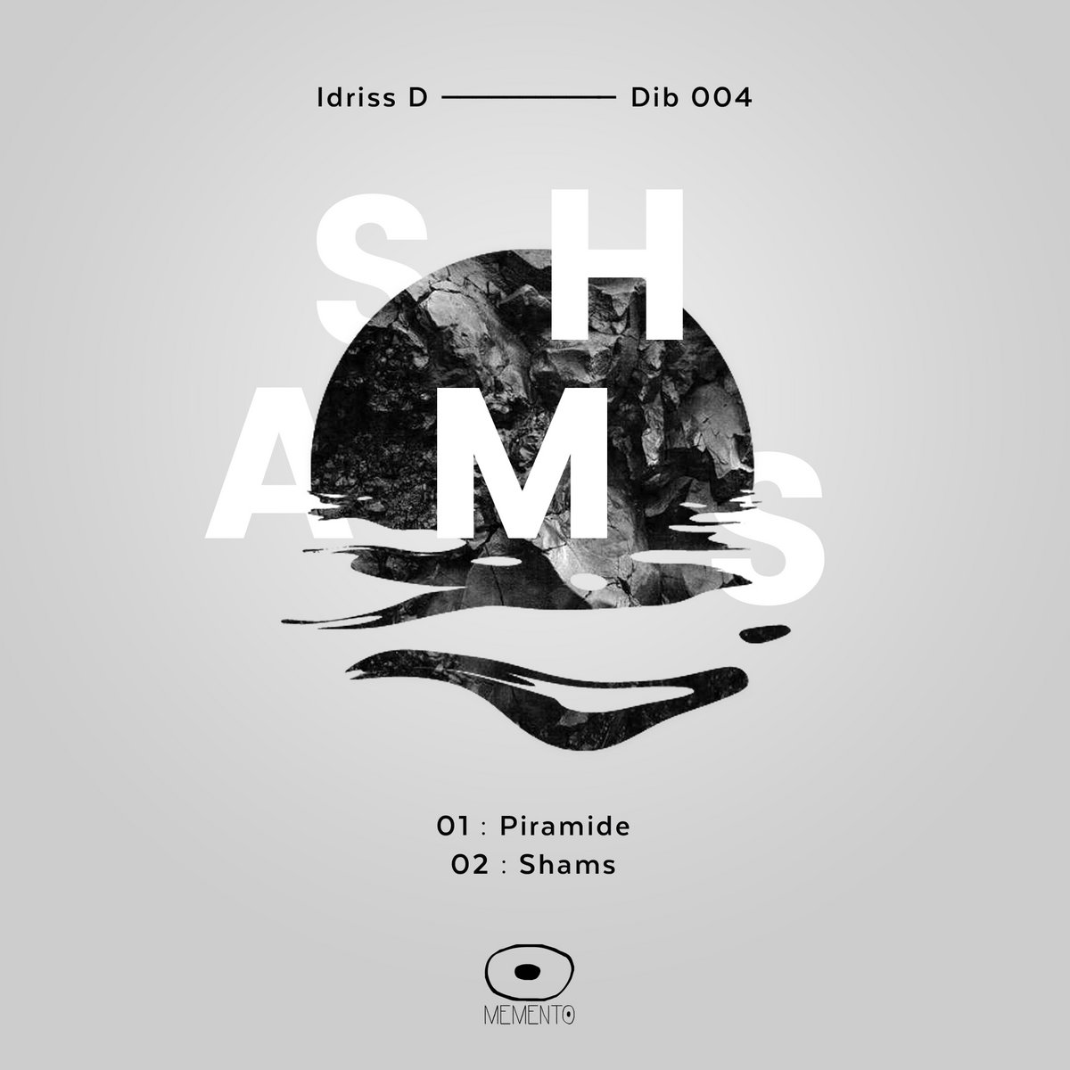 Shams ep [DIB 004] | Idriss D | Memento Records founded by Idriss D in 2006
