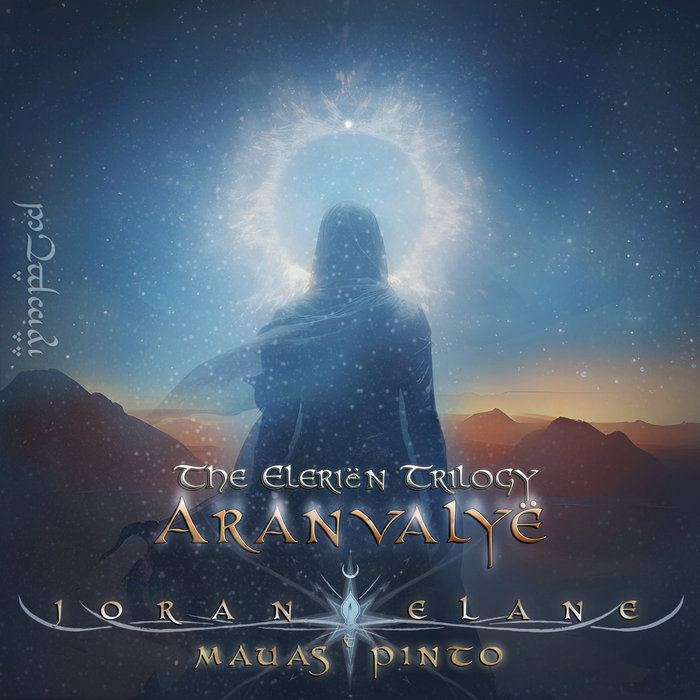 Aranvalyë (The Eleriën Trilogy) | Joran Elane, Eliseo Mauas Pinto ...