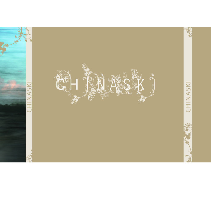 Chinaski | Known as Chinaski