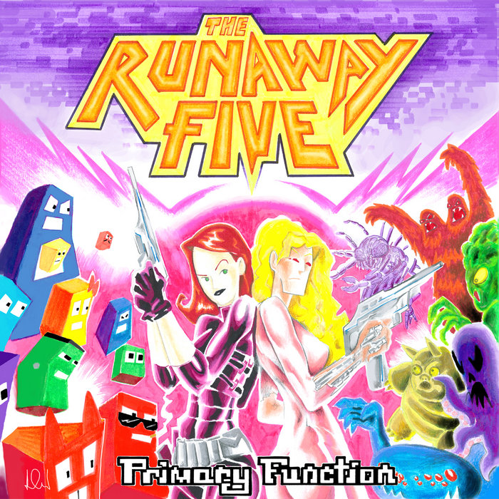 Primary Function | The Runaway Five