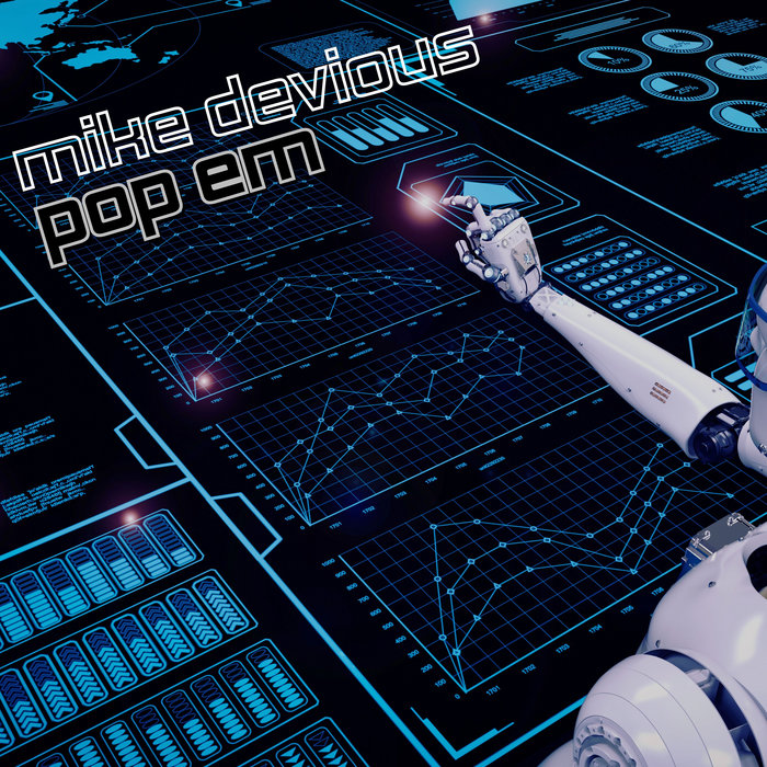 Pop Em | Mike Devious